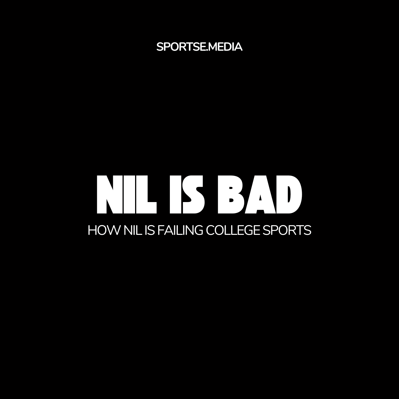 NIL Is Bad: How the Current System Is Failing College Sports